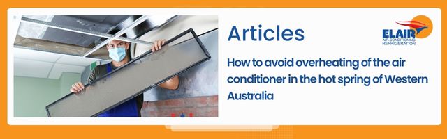 How to avoid overheating of the air conditioner in the hot spring of ...